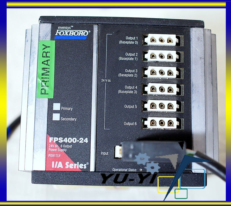 FOXBORO FPS400-24 P0917LY P0926CM 24VDC IA SERIES 6 OUTPUT INVE - 裕益科技自動化設備可程式編碼器PLC分散式控制系統DCS